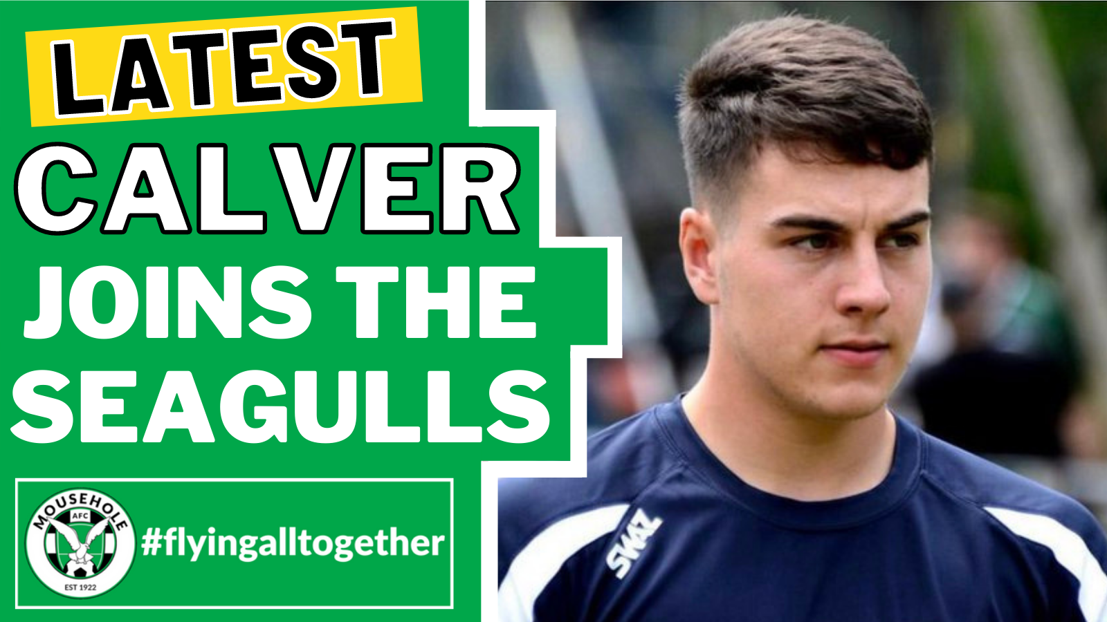 JACK CALVER MAKES PERMANENT MOVE TO MOUSEHOLE - MOUSEHOLE AFC