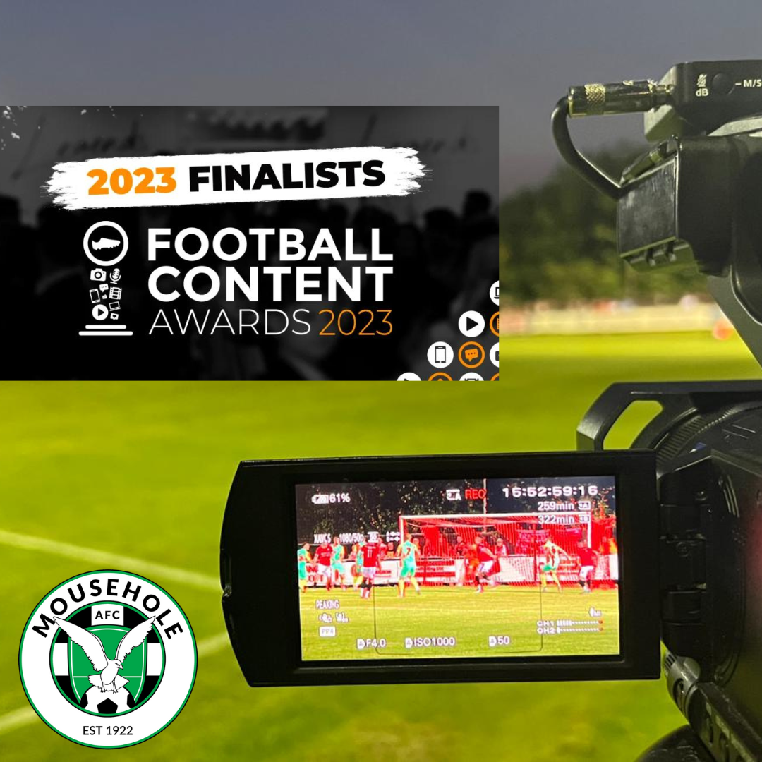 FOOTBALL CONTENT AWARDS - 2023 - MOUSEHOLE AFC