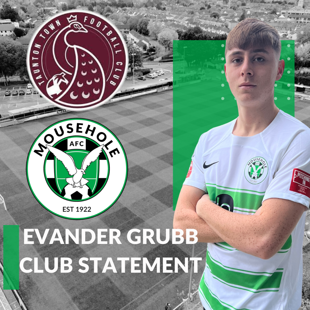 EVANDER GRUBB MOVES TO TAUNTON - MOUSEHOLE AFC