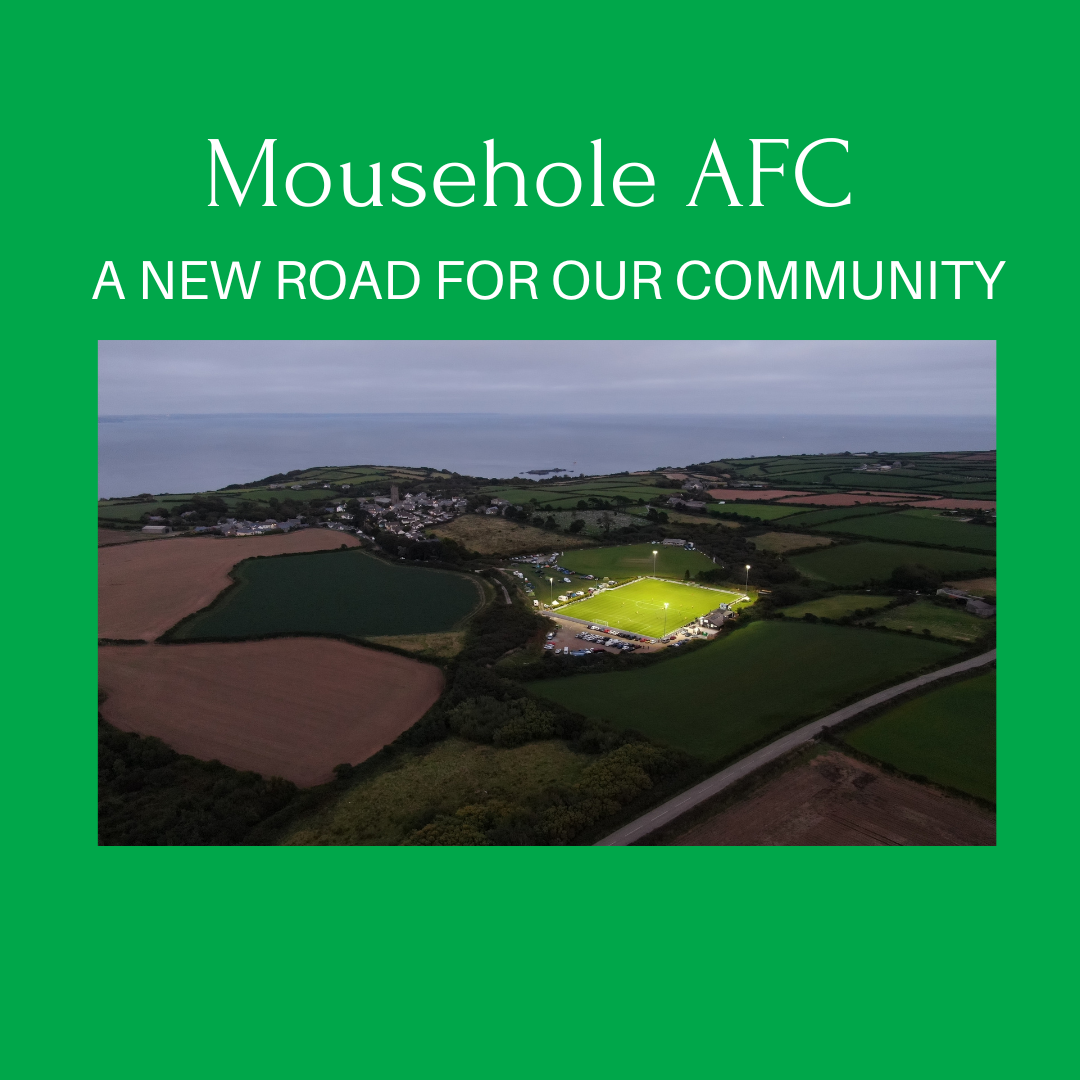 Mousehole New Road - Progress Report - MOUSEHOLE AFC